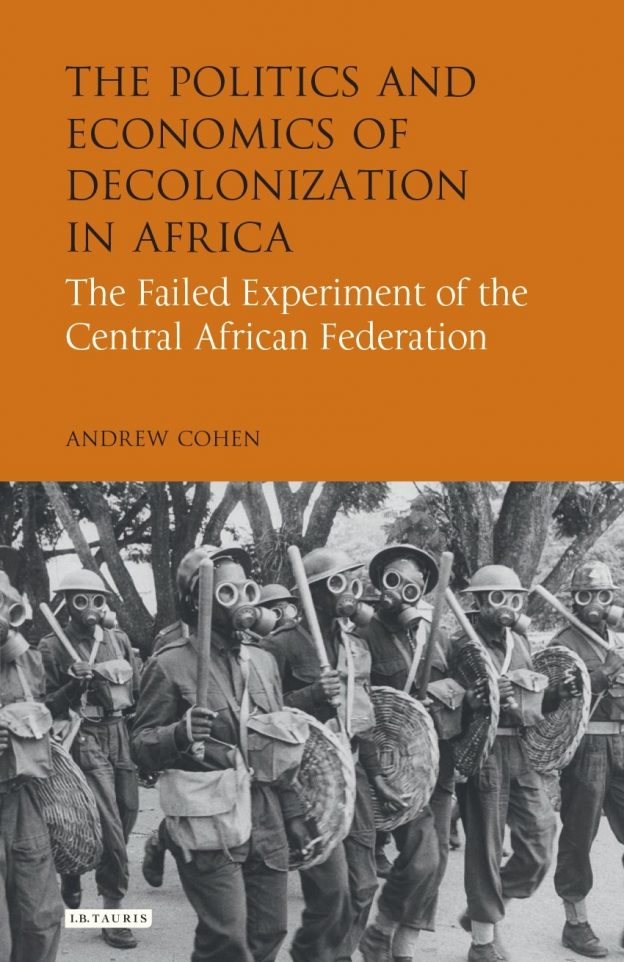 New book on the Politics and Economics of Decolonization in Africa ...