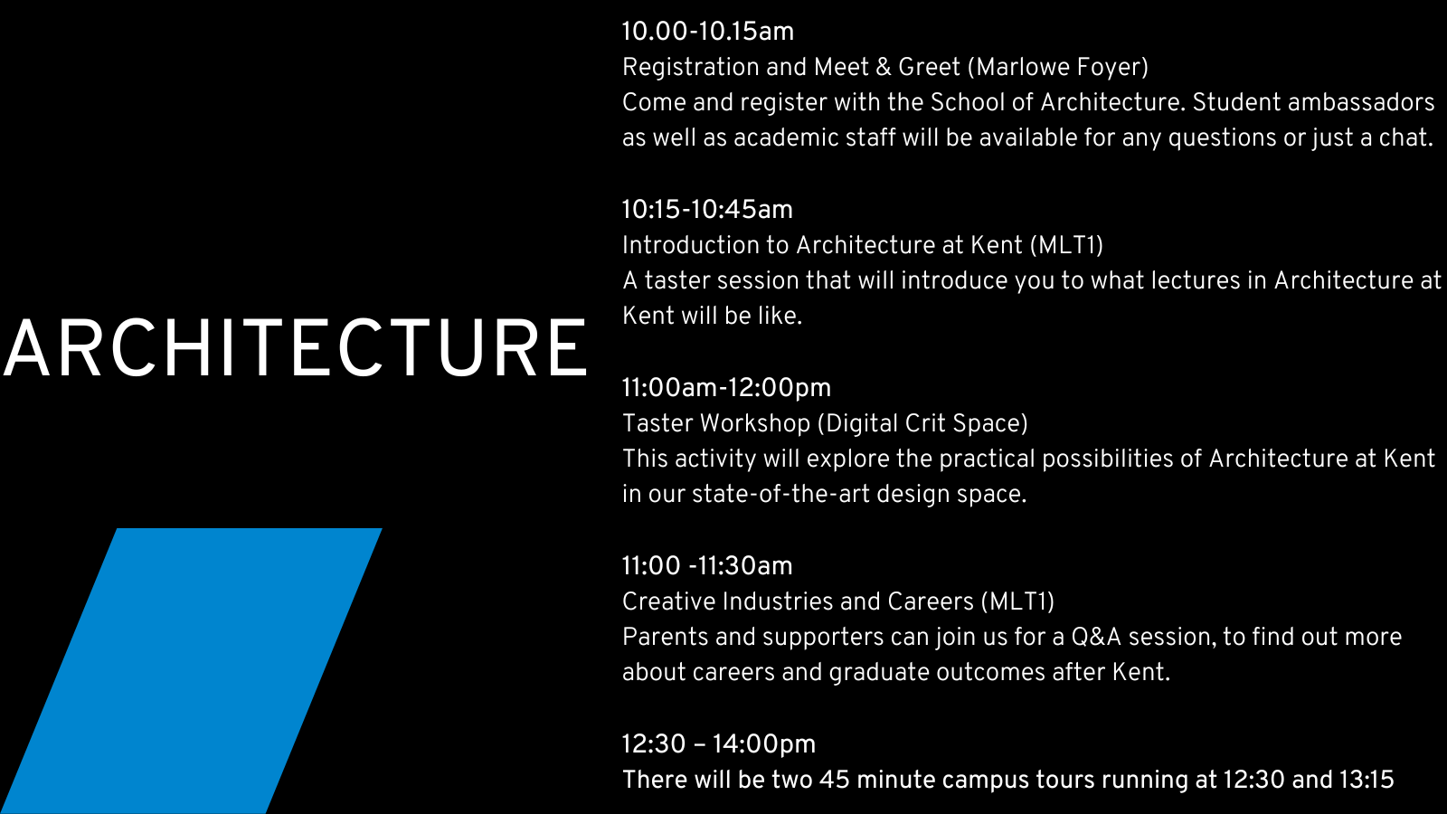 Applicant Day Timetables – Kent School of Architecture and Planning