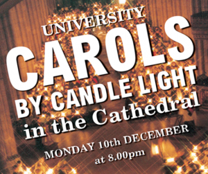 University Carol Service on 10 December | Staff and Student News